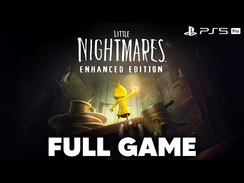 Little Nightmares Enhanced Edition Gameplay Walkthrough (FULL GAME) PS5 Pro 4K