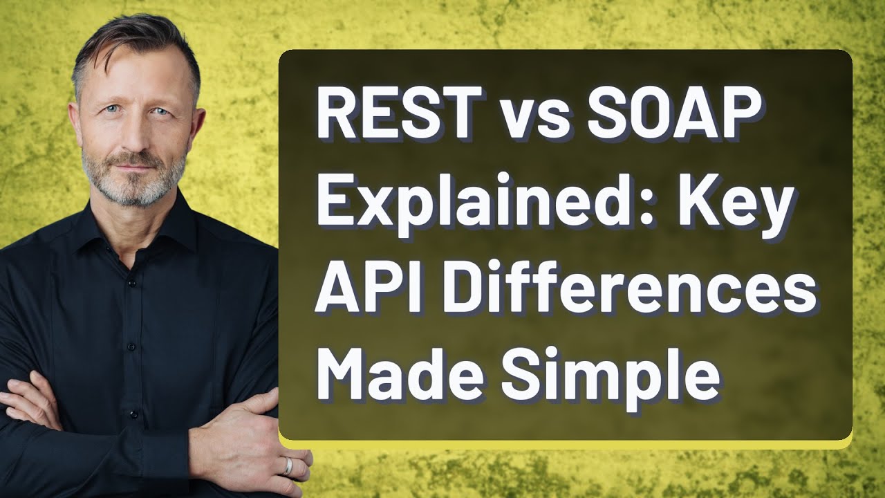 REST vs SOAP Explained: Key API Differences Made Simple