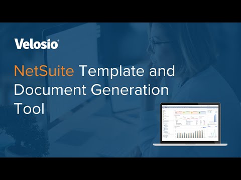 NetSuite Template And Document Generation: Fast, Easy, And Powerful