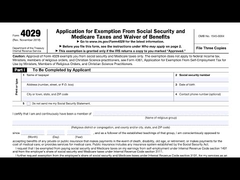 IRS Form 4029 walkthrough (Exemption From Social Security & Medicare and Waiver of Benefits)