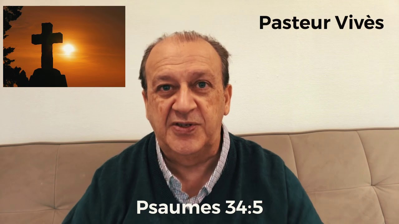 La Bible - Psaumes Chapitre 34 Verset 5