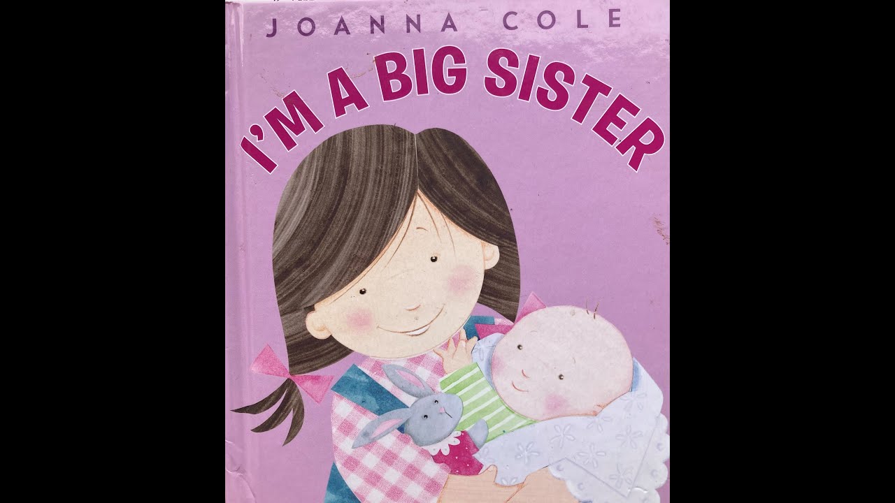 I'm A Big Sister - Give Us A Story!