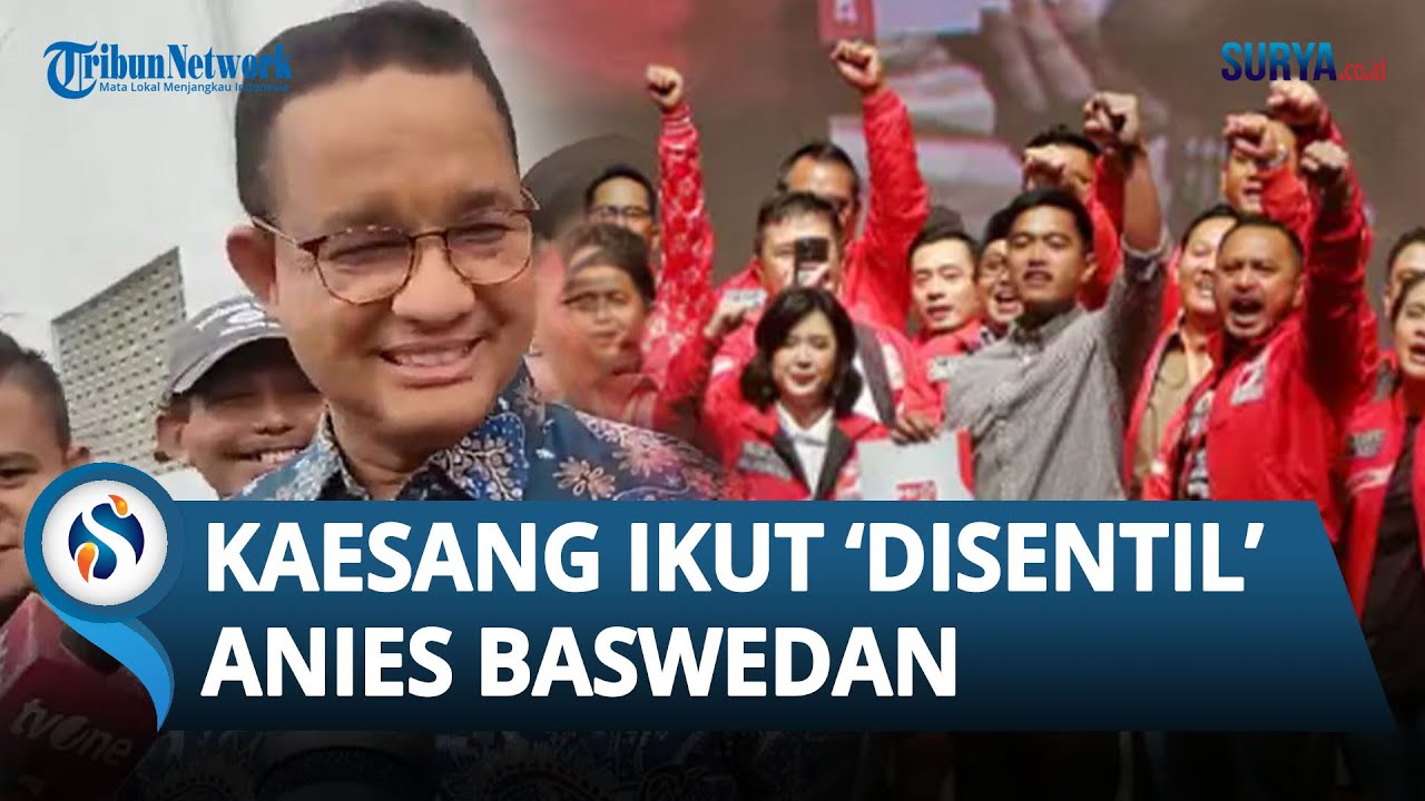 Anies SINGGUNG Kaesang saat Suara PSI MELEJIT dalam 3 Hari, Minta ... Anies SINGGUNG Kaesang saat Suara PSI MELEJIT dalam 3 Hari, Minta ...