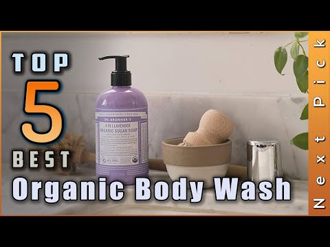 Top 5 Best Organic Body Wash Review [2024]