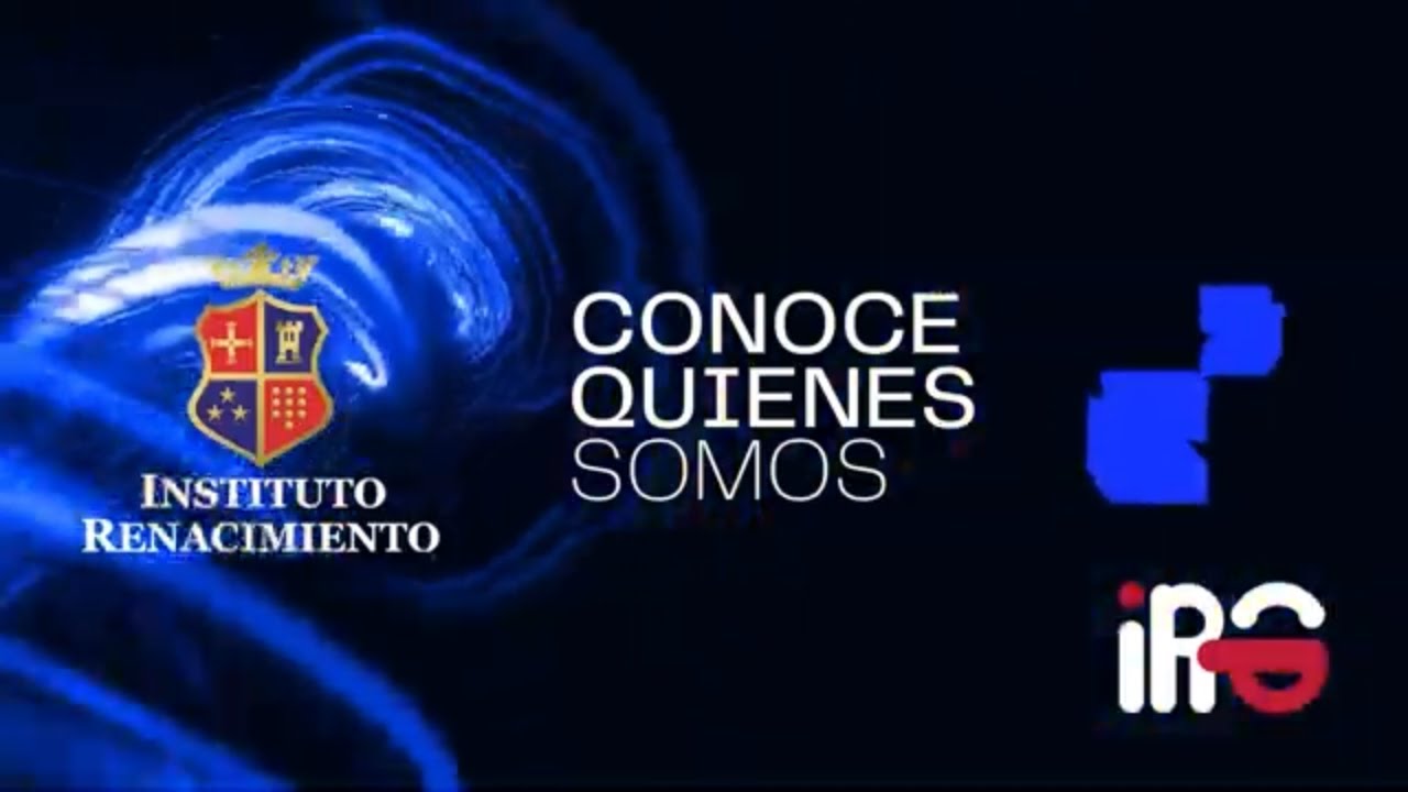 Conoce el Instituto Renacimiento