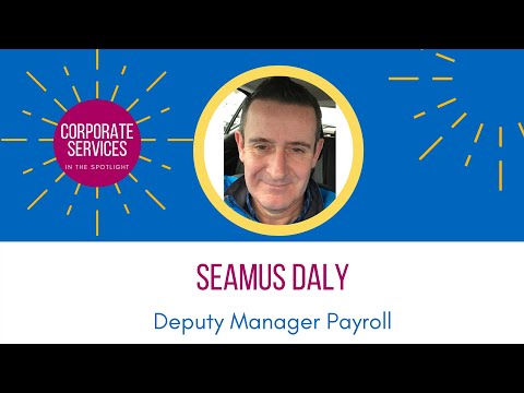 Seamus Daly - Deputy Manager Payroll