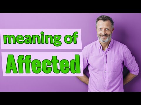 Affected | Meaning of affected