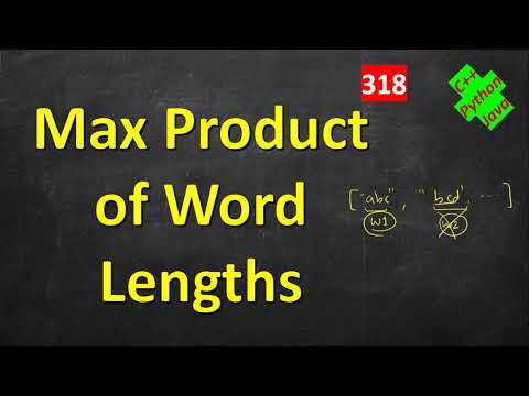 Learn Maximum Product of Word Lengths | LeetCode 318 | C Python - Mind Luster
