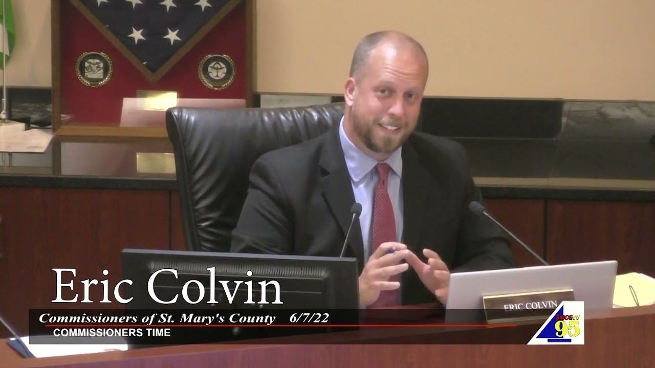 Commissioners Time 6/7/22 - Colvin