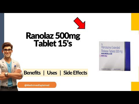 Ranolaz 500mg Tablet Uses, Side Effects & Dosage Explained! π