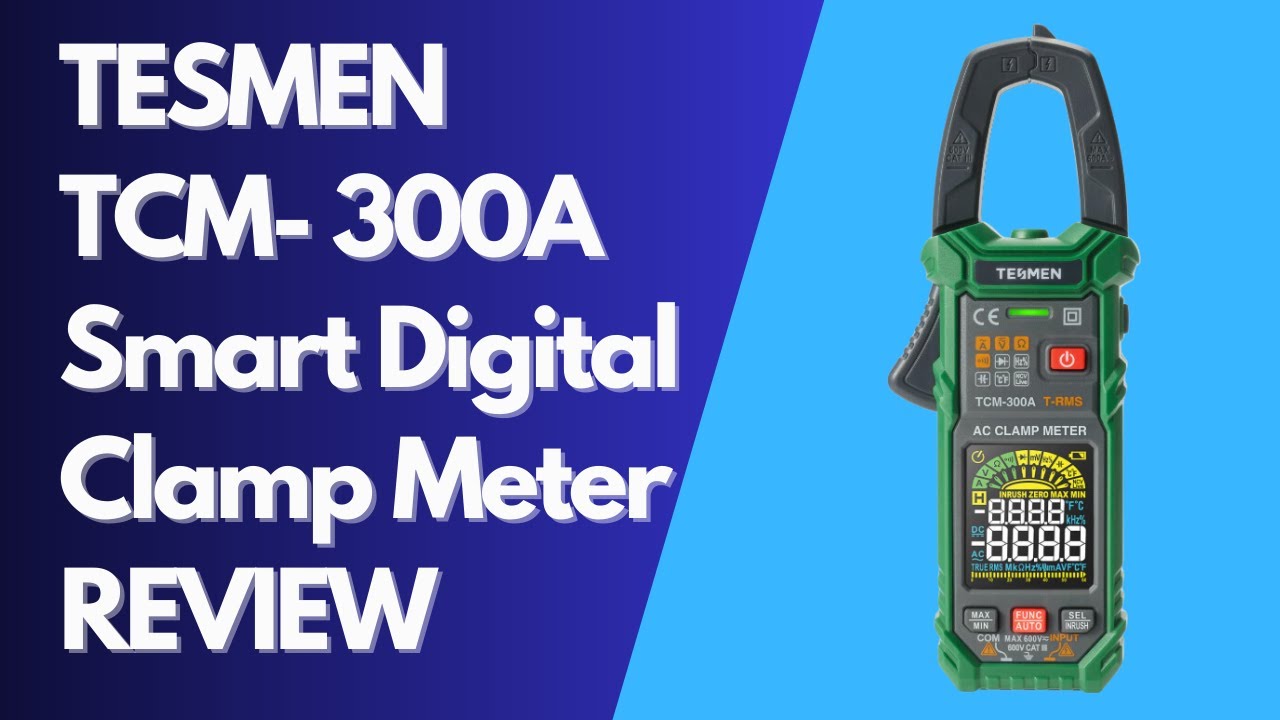 TESMEN TCM-300A Smart Digital Clamp Meter Review