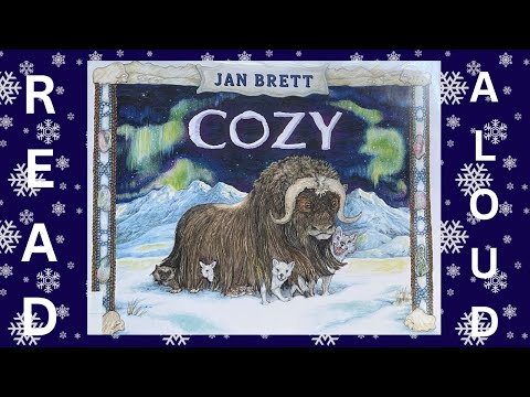 Read Aloud: Cozy by Jan Brett