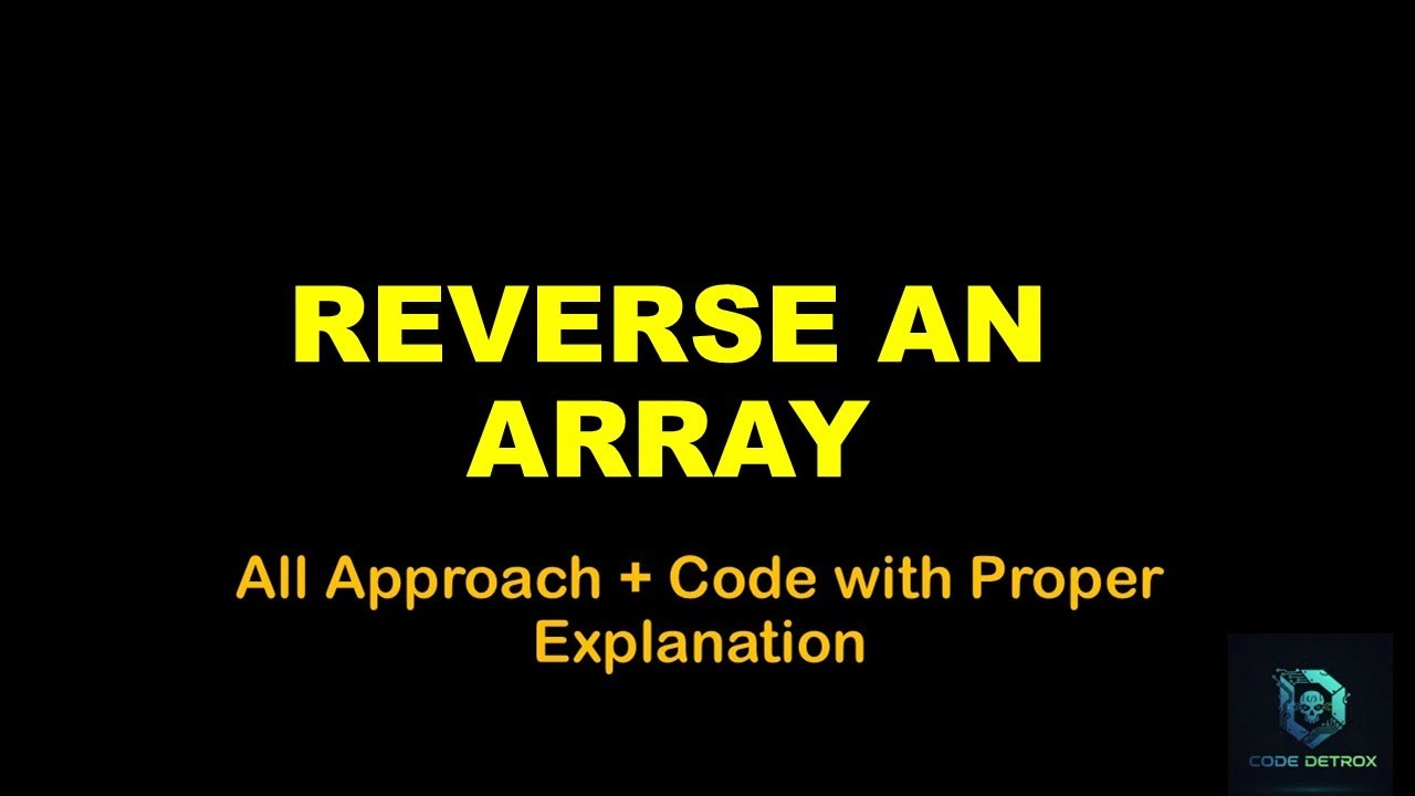 Reverse an Array | GFG Practice