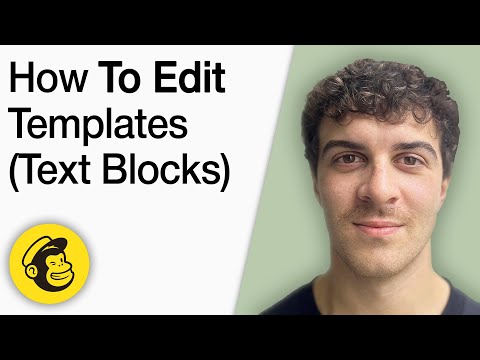 How to Edit Mailchimp Templates [2025 Full Guide]