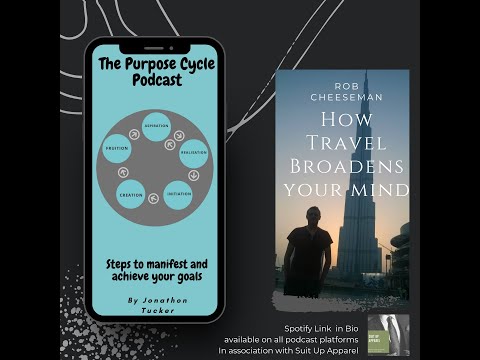 How Travel Broadens The Mind - Rob Cheeseman
