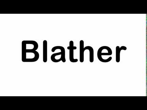 Blather Word Pronunciation