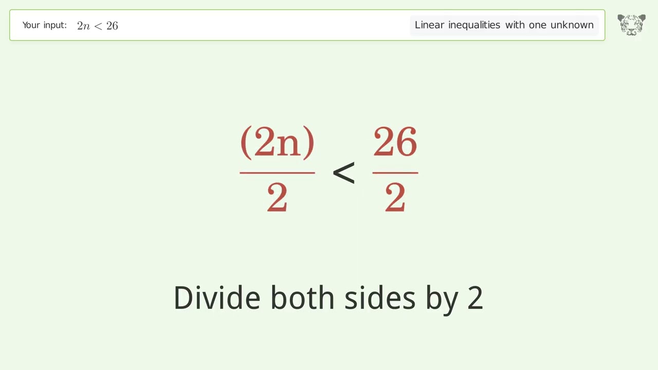 2n less than 26 - Solve linear inequalities with one unknown