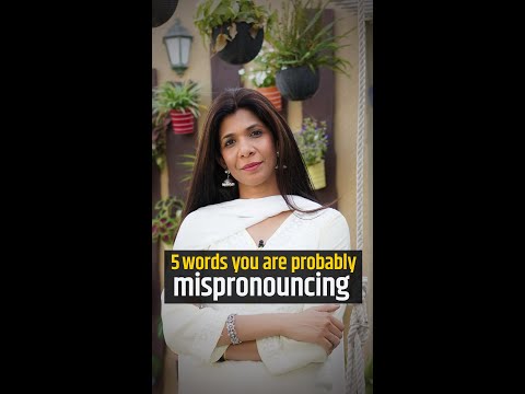 5 Words you are probably mispronouncing | #GetSetParent