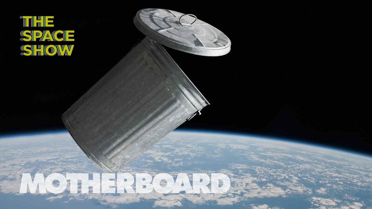 27,000+ Pieces of Trash Are Floating Around in Space | The Space Show