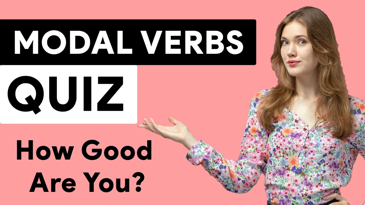 Modal Verbs Quiz | Grammar Test