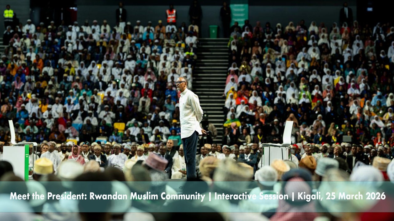 Meet the President: Rwandan Muslim Community | Interactive Session | Kigali, 25 March 2026