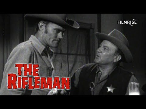 The Rifleman - Season 2, Episode 3 - The Blowout - Full Episode