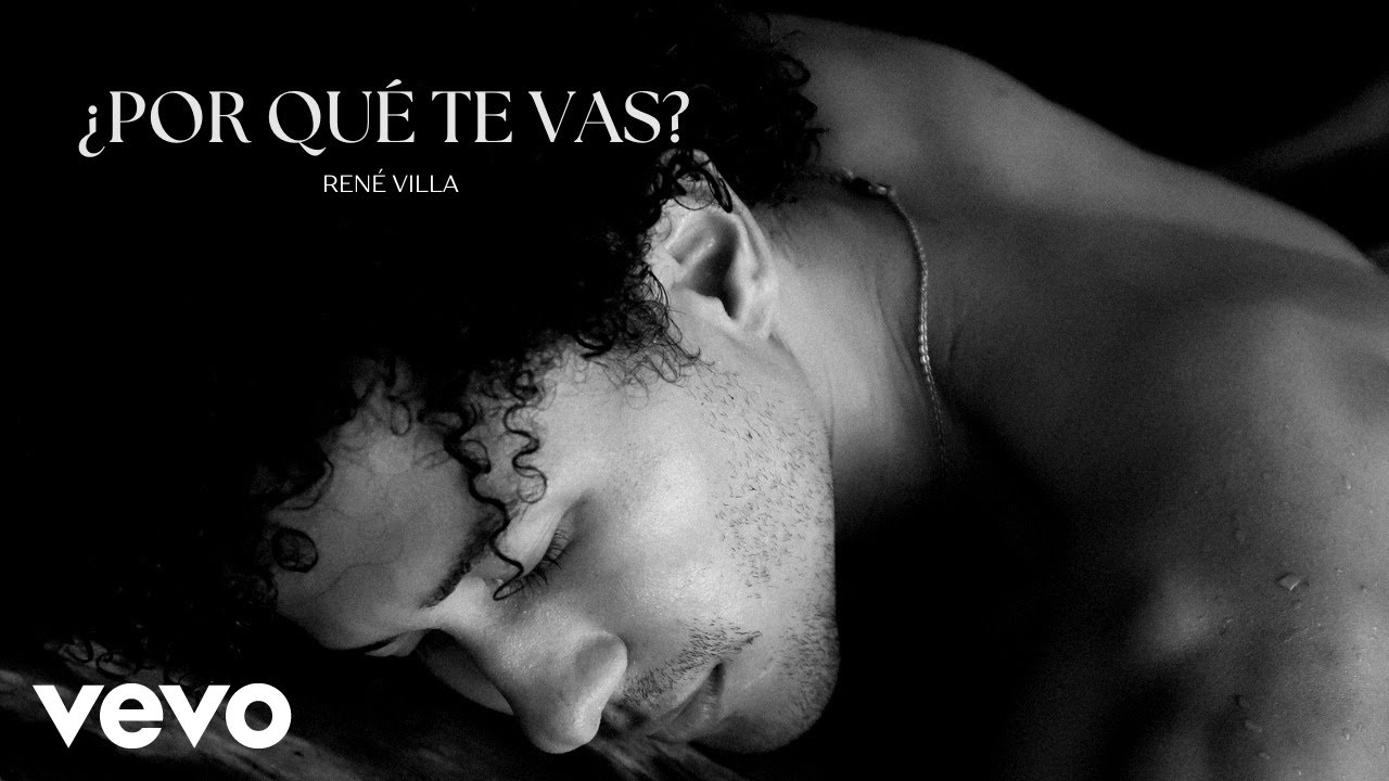 René Villa - Por Qué Te Vas (Audio)