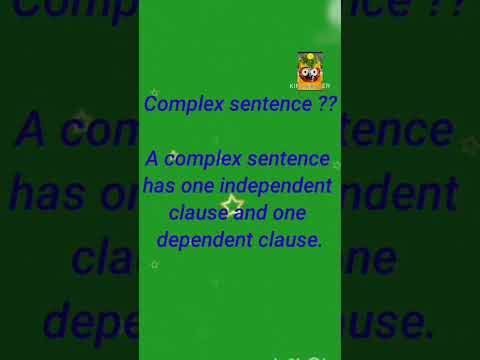 Definition of Complex sentence ??