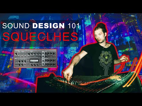 Sound design Tutorial: Squelches 101
