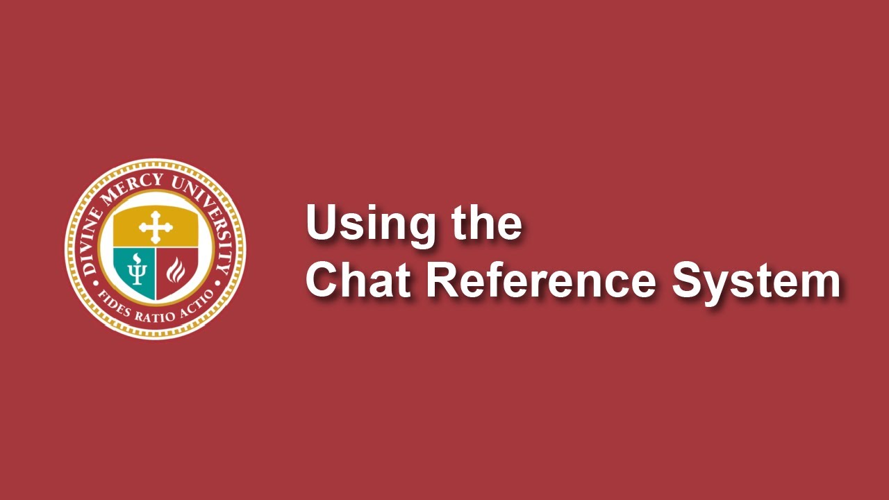 Using the Chat Reference System
