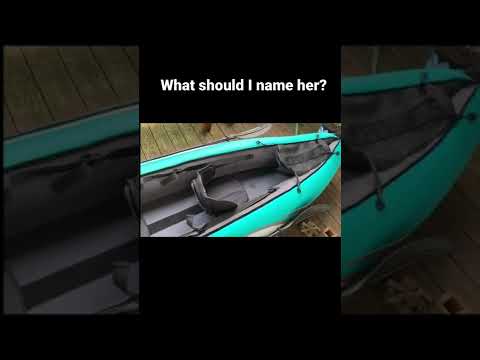 New kayak! What should I name her?