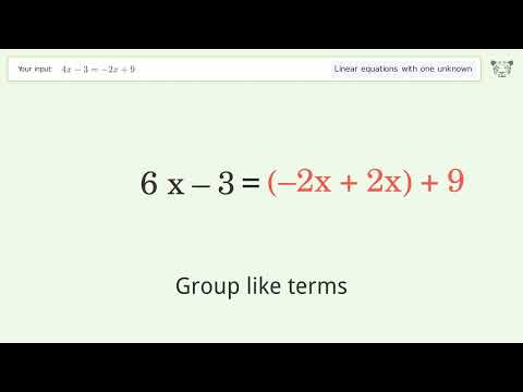 Linear equation with one unknown: Solve 4x-3=-2x+9 step-by-step solution