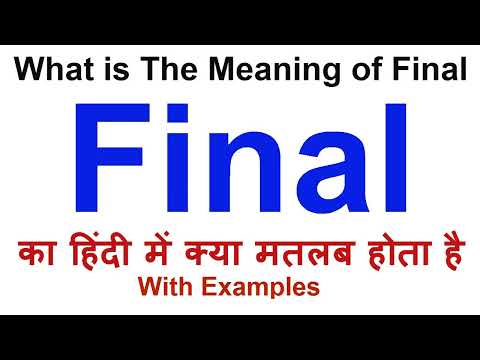 Final Meaning in Hindi | Final Definition | Final Ka Matlab Kya Hota Hai | Final in Hindi
