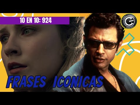 10 en 10 924: Frases Iconicas – Comic Geekos