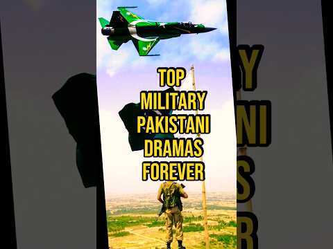 Top military Pakistani dramas#forever#viral#shortvideo#shorts