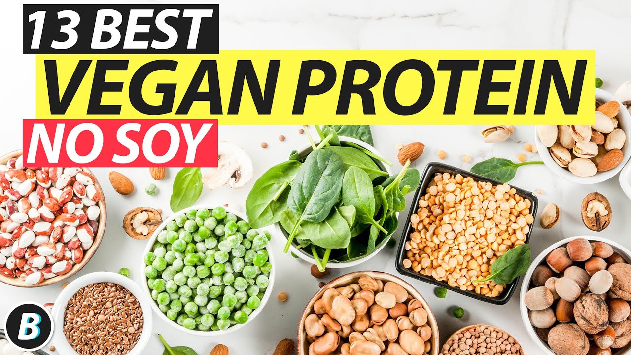 13 Best Vegan Protein Foods No Soy