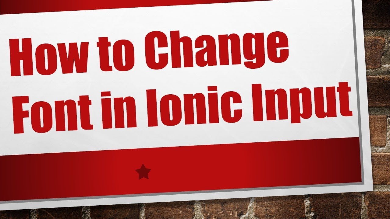 How to Change Font in Ionic Input