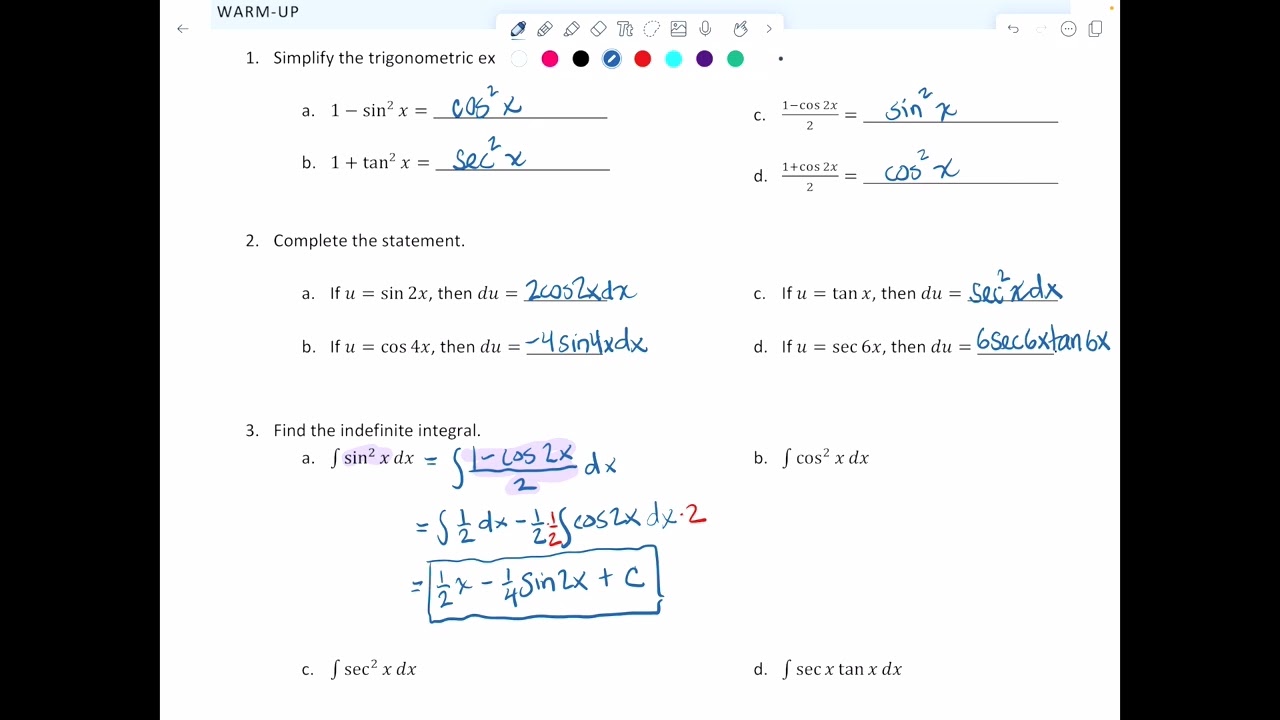 Calculus II 8.3 Trig Integrals Part 1: Warm Up