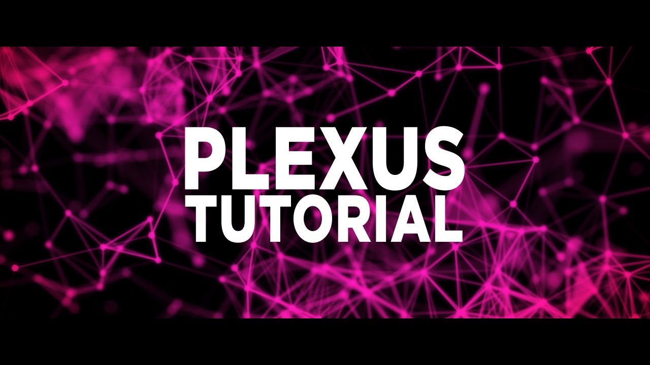 Plexus Tutorial In After Effects | Plexus Particle Tutorial