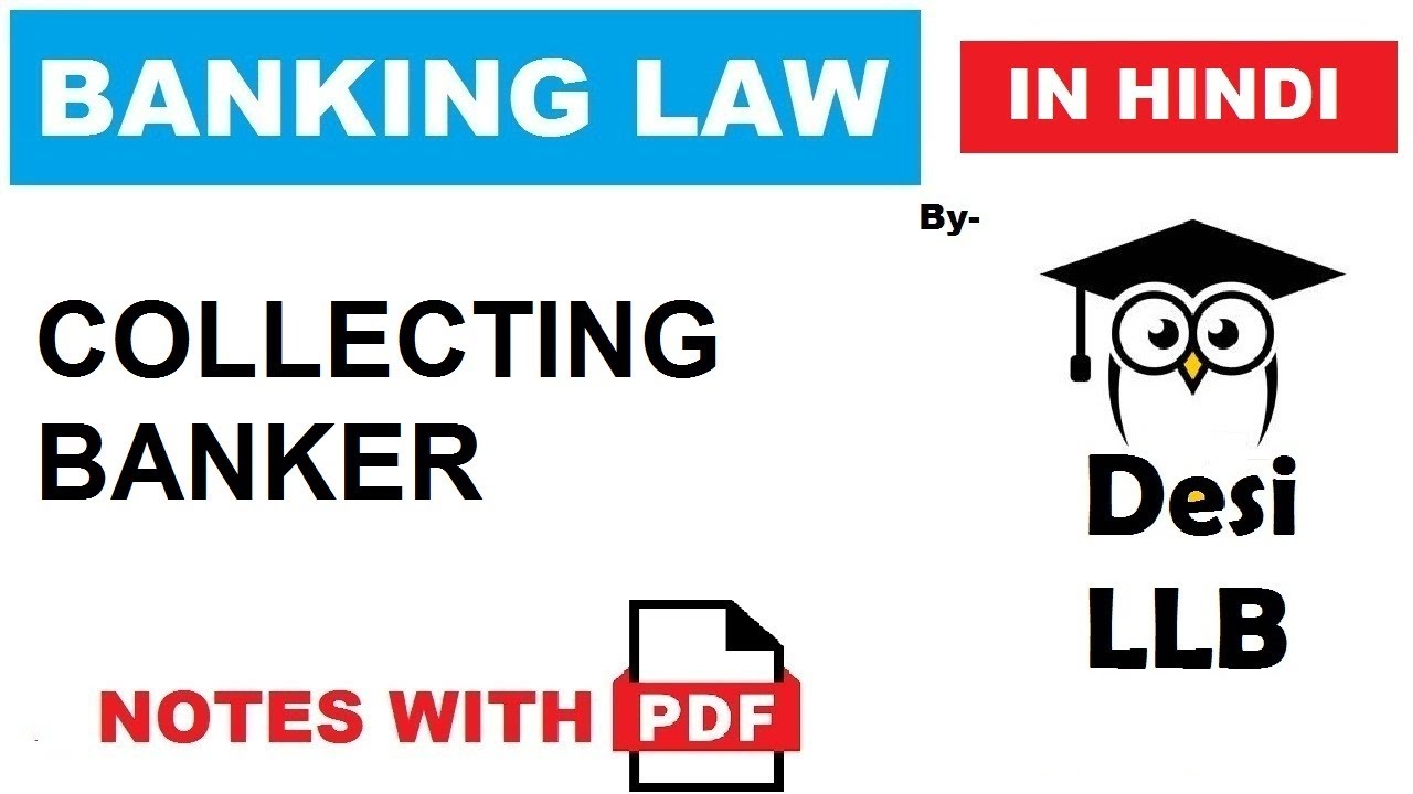 Understanding the Role of a Collecting Banker in Banking Transactions ...