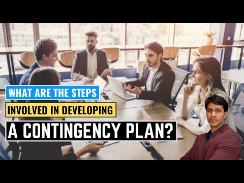 What Are The Steps Involved In Developing A Contingency Plan | Siva RP