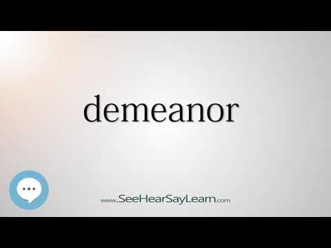 demeanor 5,000 SAT Test Words and Definitions Series 🔊