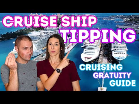 Cruise Ship Tipping Guide - Cruise Tipping & Gratuity Explained!