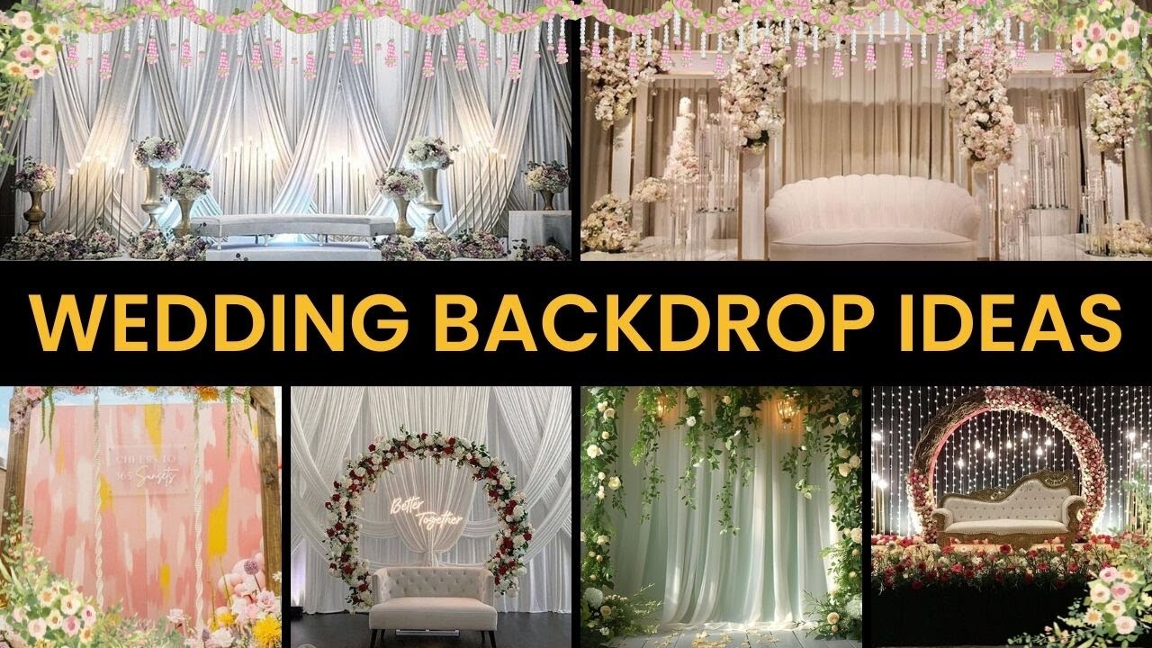💍 100+ Elegant Wedding Backdrop Ideas 🌸 Perfect Indoor & Outdoor Bridal Photo Inspo!