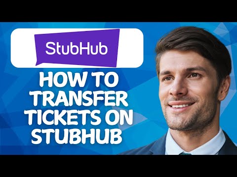 How to Transfer Tickets on Stubhub [2025 Method]