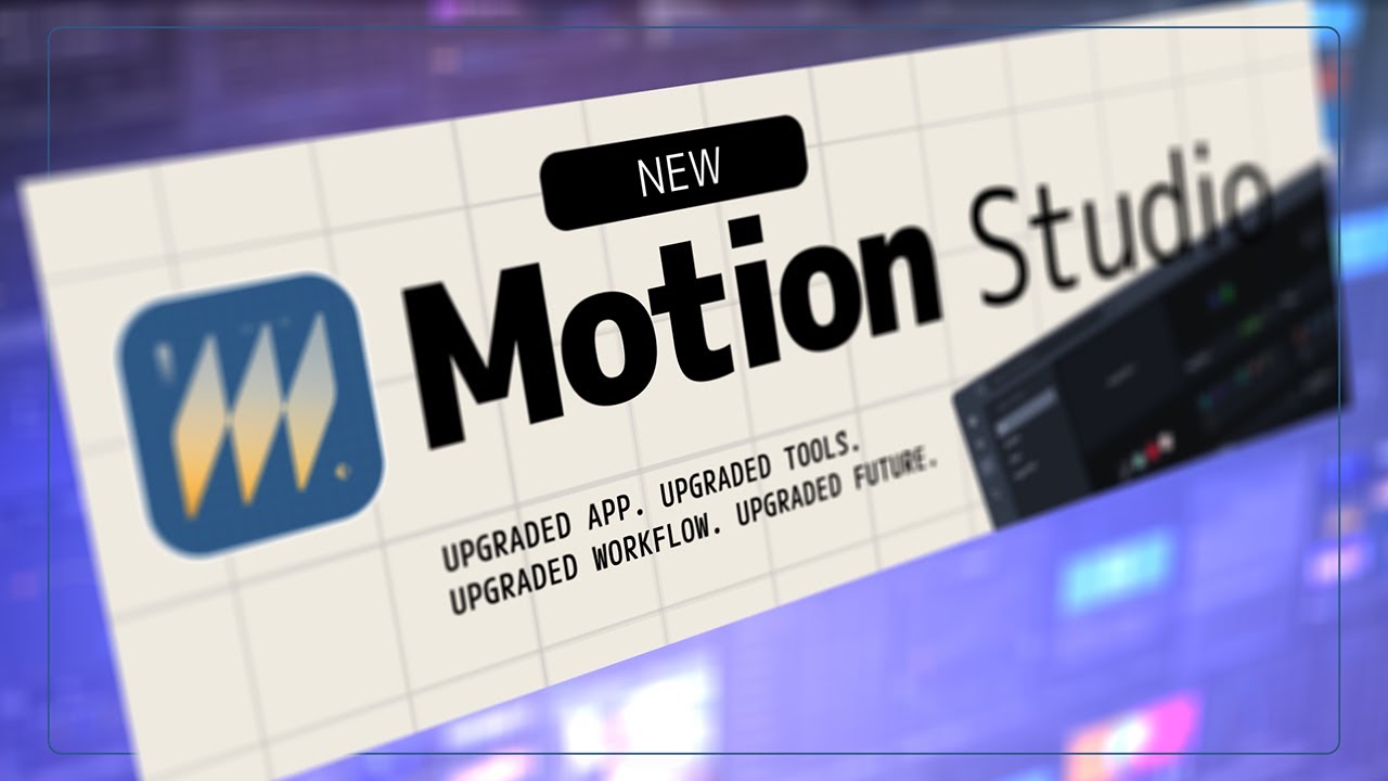 Motion Studio — First Look