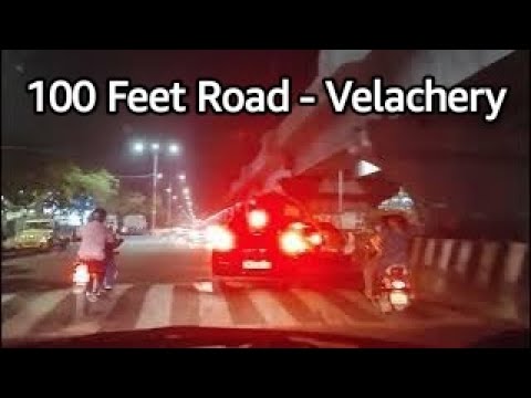 100 Feet Road | Thilai Ganganagar Subway to Velachery | Chennai Night Drive | Chennai Traffic | Road