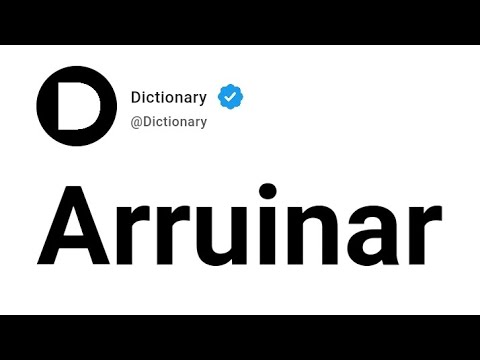 Arruinar Meaning In English