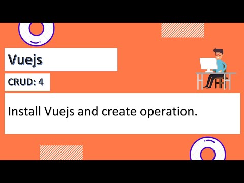 Add/Install vuejs to our page and start working with Create operation.