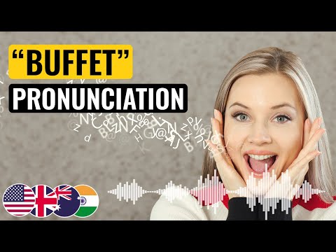 🚀 How To Pronounce Buffet  🇺🇸 🇬🇧 🇦🇺 🇮🇳 accents